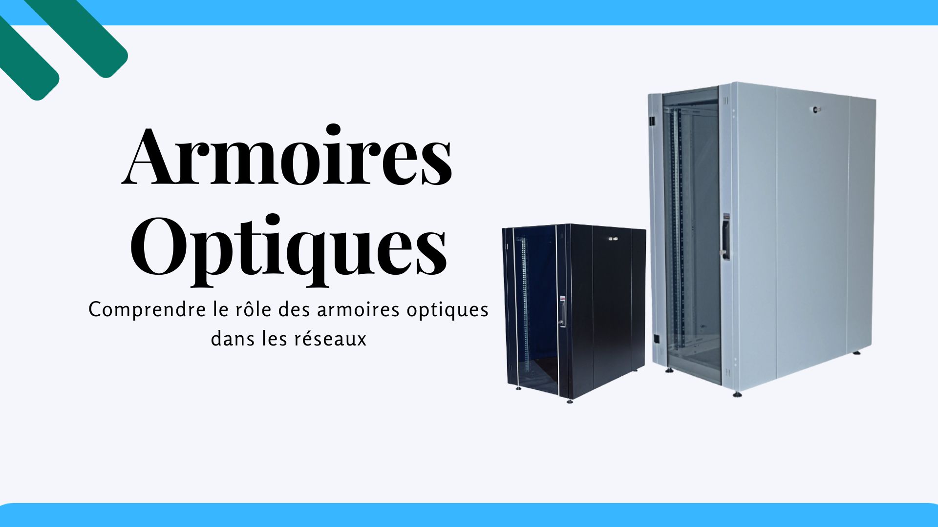 Comprendre le rôle des armoires optiques dans les réseaux... | Yoomark